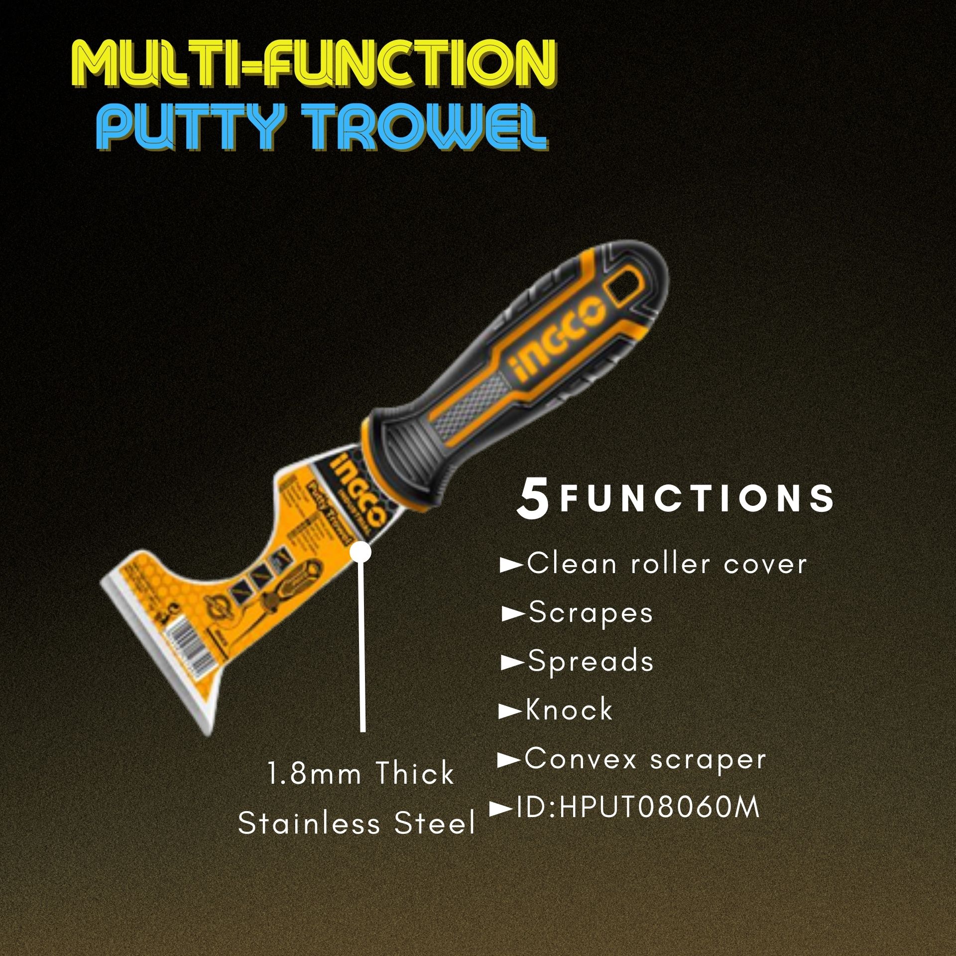 INGCO 2.5" MULTI-FUNCTION PUTTY TROWEL - SPCL GLOBAL